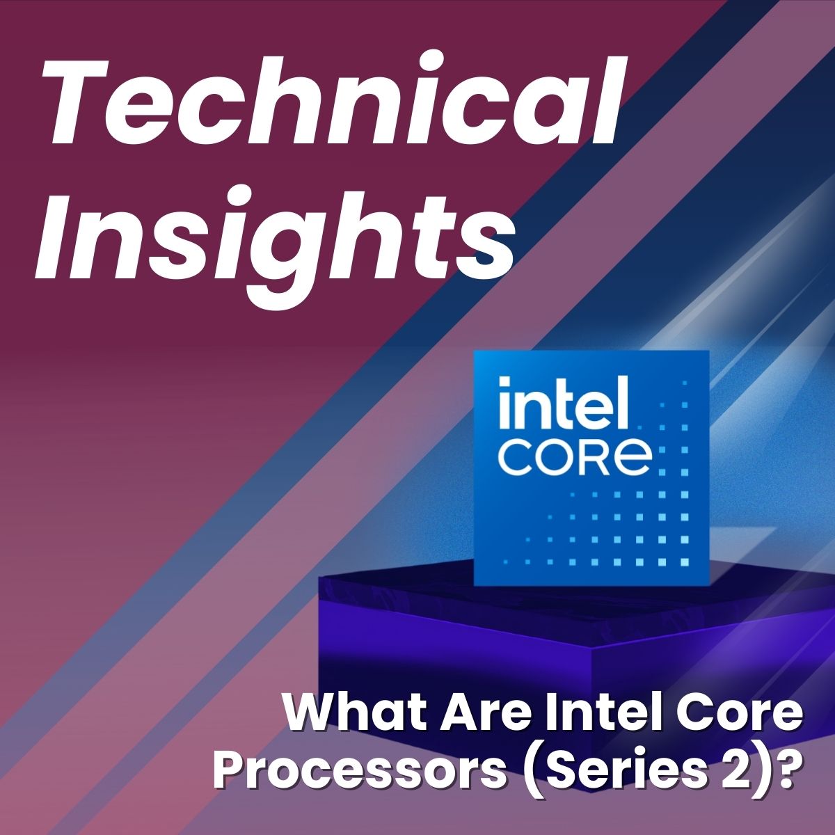 What Are Intel Core Processors (Series 2)? – Premio Inc
