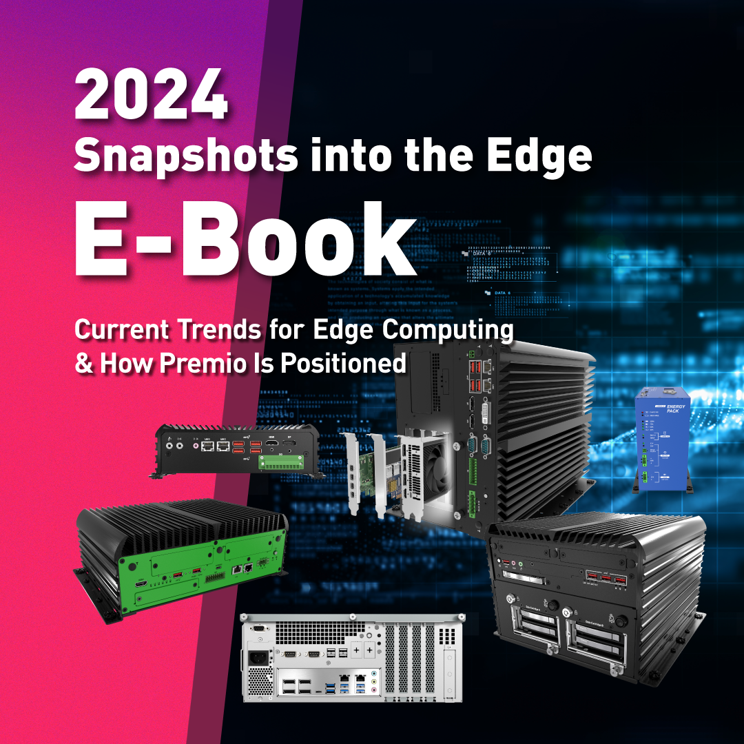 Snapshots of the Edge eBook – Premio Inc