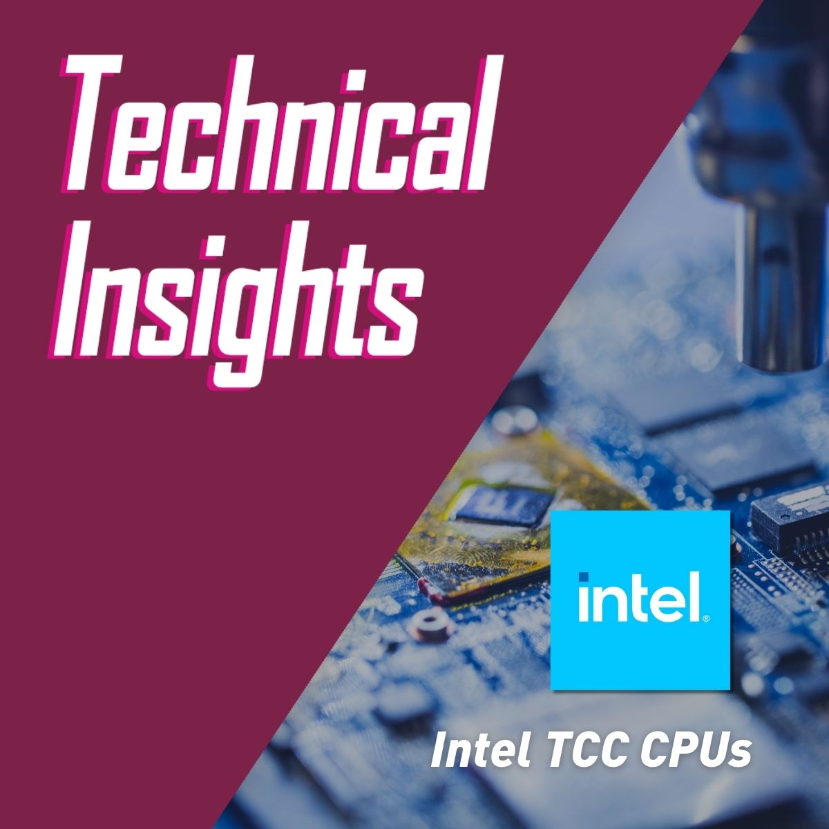 Performance with Time: How Intel TCC CPUs Redefine Industrial Edge Com ...