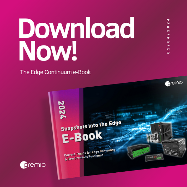 Premio Inc. Unveils Insights into Rugged Edge Computing by Dropping Ne