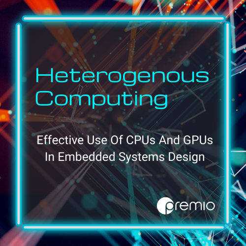 [Webcast] Heterogenous Computing: Effective Use of CPUs and GPUs in Em ...