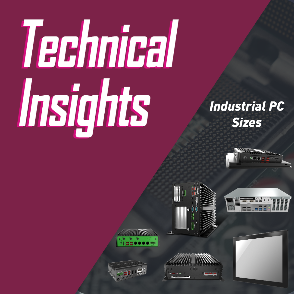 Understanding Industrial Computer Sizes: Choosing the Right Form Facto ...